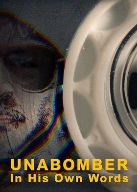Unabomber: In His Own Words (2020) | ČSFD.cz