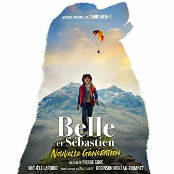 Belle and Sebastian: Next Generation (2022) | Soundtracks | ČSFD.cz