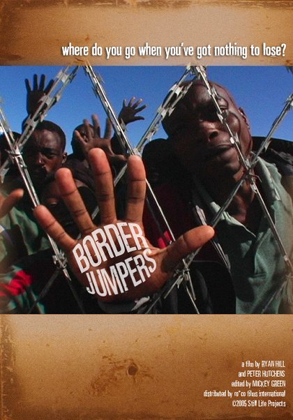 Border Jumpers (2005) | ČSFD.cz