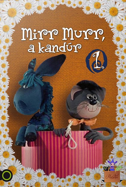 Mirr-murr kandúr kalandjai (1972) | ČSFD.cz