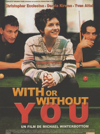 With or Without You (1999) | ČSFD.cz