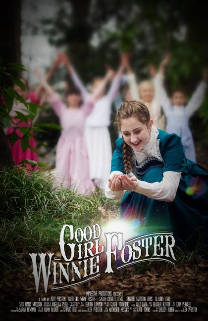 Good Girl Winnie Foster (2017) | ČSFD.cz