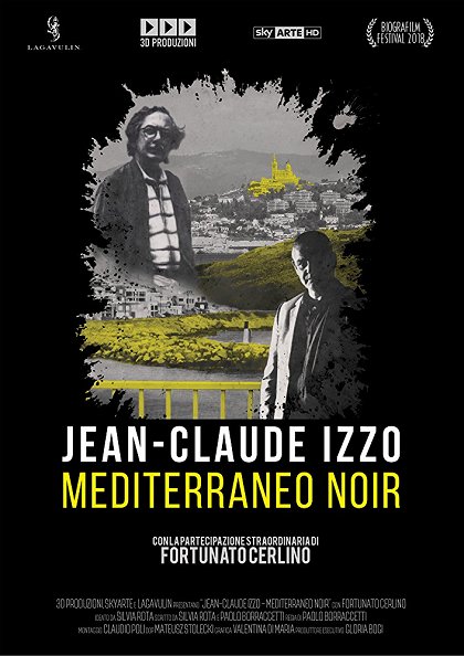 Jean Claude-Izzo - Noir Mediterraneo (2018) | ČSFD.cz