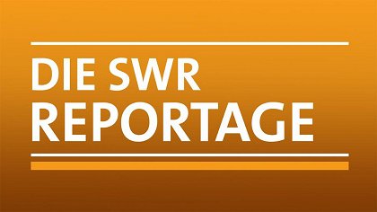 Die SWR-Reportage (2017) | ČSFD.cz