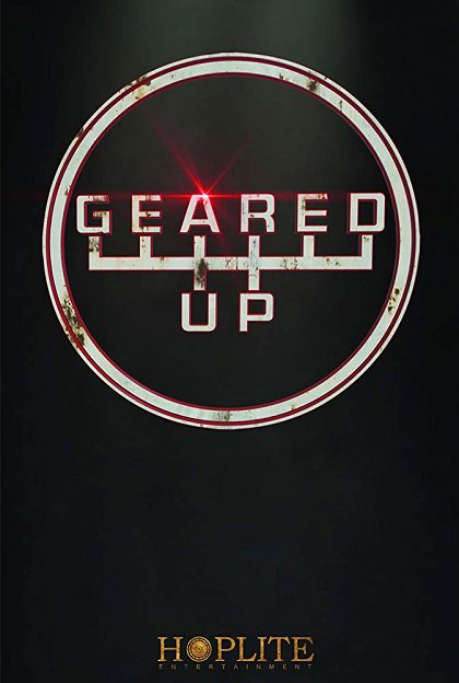 Geared Up (2019) | ČSFD.cz