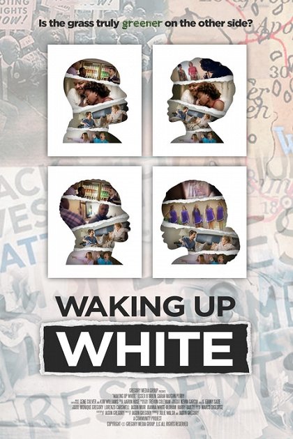 Waking Up White (2019) | ČSFD.cz