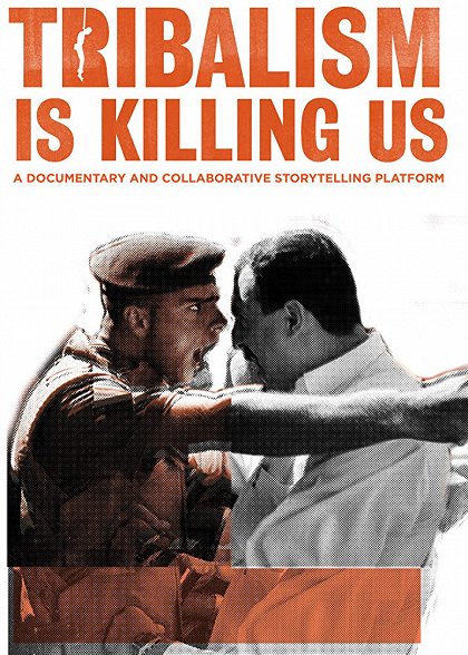 Tribalism Is Killing Us (2019) | ČSFD.cz