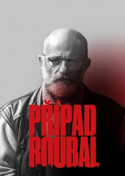 Případ Roubal (2021) | ČSFD.cz