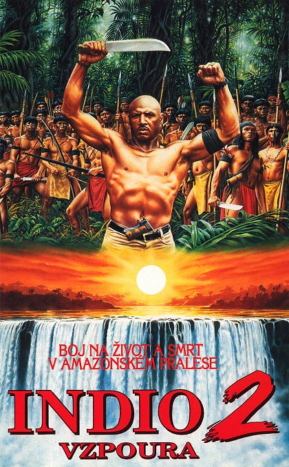 Indio 2 - Vzpoura (1991) | ČSFD.cz