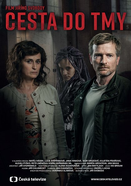 Cesta do tmy (2023) | ČSFD.cz