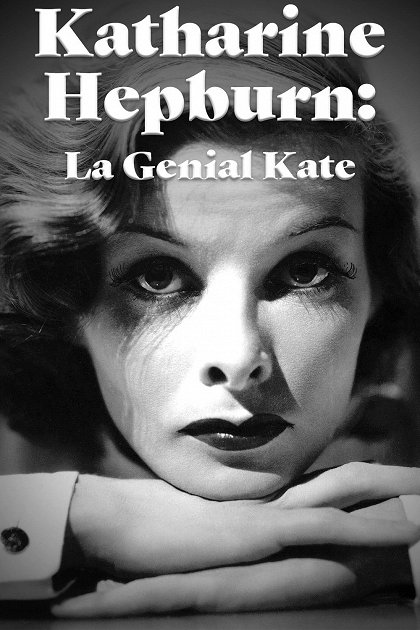 Katharine Hepburn - The Great Kate (2013) | ČSFD.cz
