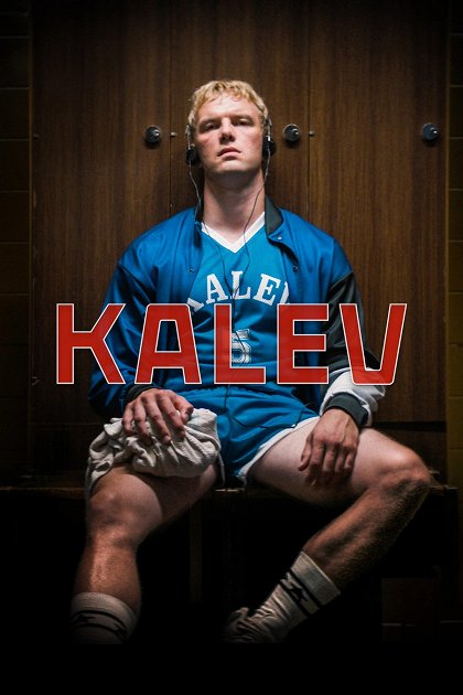 Kalev (2022) | ČSFD.cz