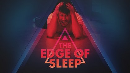 The Edge of Sleep (2024) | ČSFD.cz