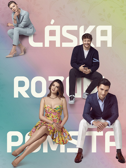 Láska, rozum, pomsta (2021) | Epizódy | ČSFD.sk