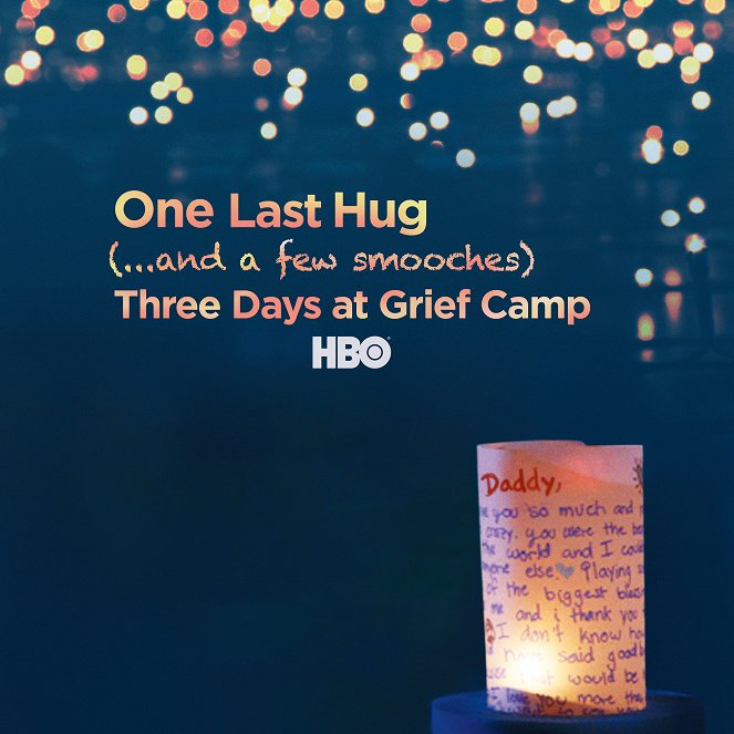 One Last Hug: Three Days at Grief Camp (2014) | Gallery - Posters | ČSFD.cz