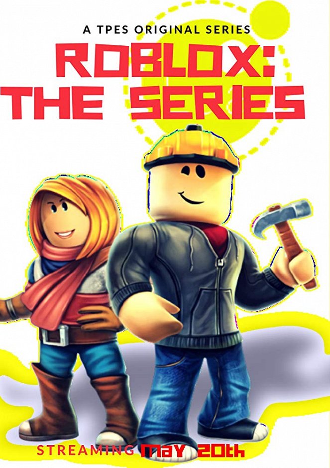 Roblox: The Series (2019) | Galerie - Plakáty | ČSFD.cz