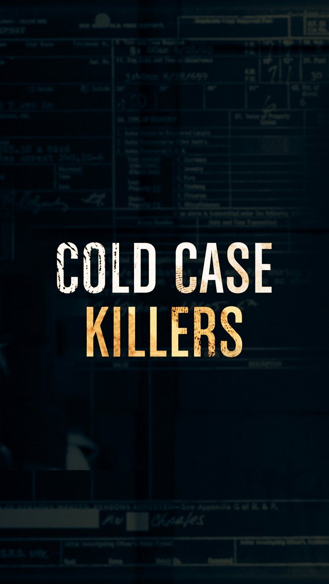 Cold Case Killers (2021) | Galerie - Plakáty | ČSFD.cz