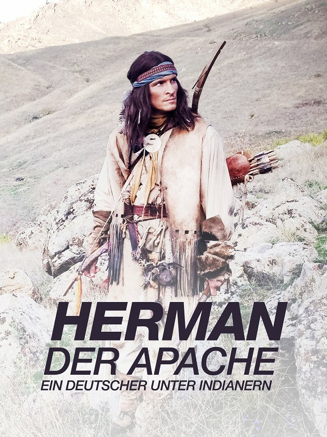 Terra X: Herman, der Apache - Ein Deutscher unter Indianern (2016 ...