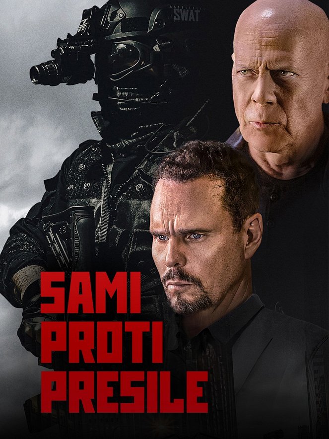 Sami proti presile (2022) | Galéria - Plagáty | ČSFD.sk