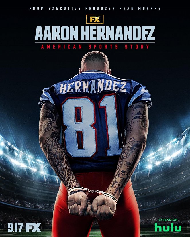 American Sports Story: Aaron Hernandez (2024) | Galerie - Plakáty | ČSFD.cz
