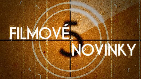 Filmové novinky (2012) | ČSFD.cz