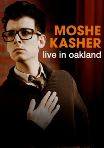 Moshe Kasher: Live in Oakland (2012) | ČSFD.cz