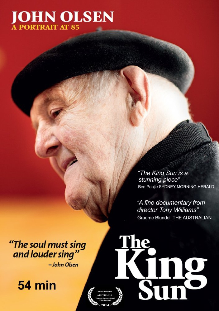 The King Sun: John Olsen a Portrait at 85 (2014) | Gallery - Posters ...