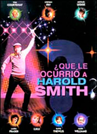 Whatever Happened to Harold Smith? (1999) | ČSFD.cz
