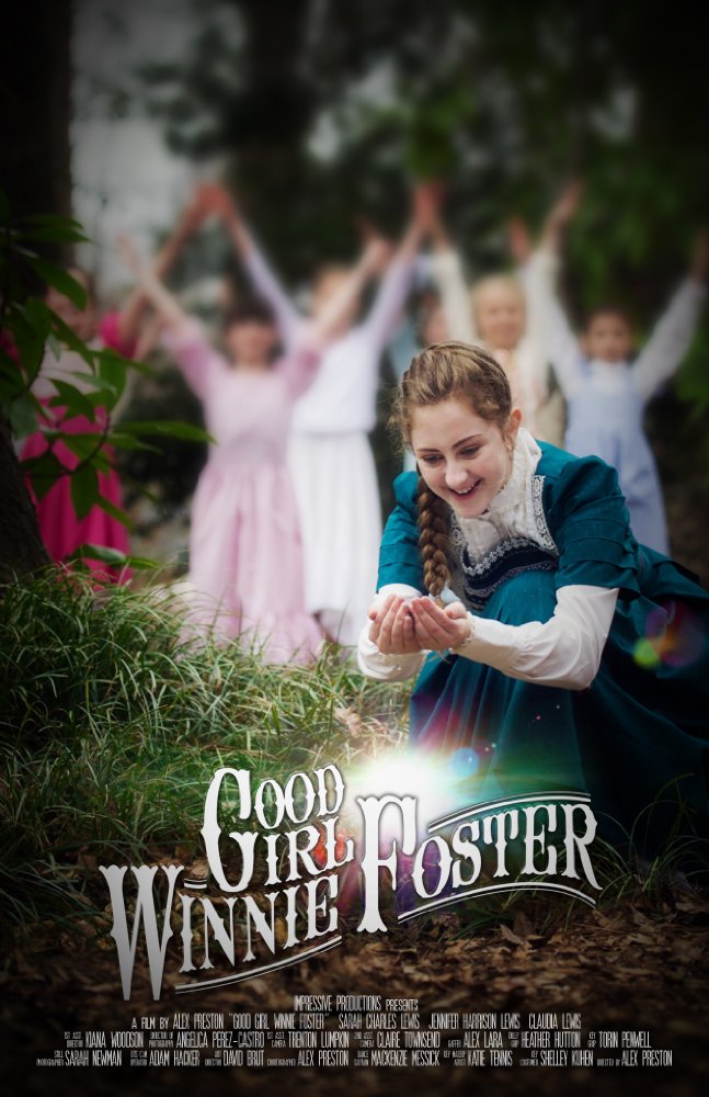 Good Girl Winnie Foster (2017) | ČSFD.cz