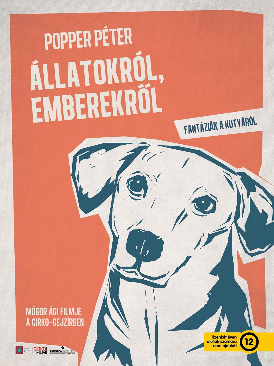 Popper Péter: Állatokról, emberekről - Fantáziák a kutyáról (2012 ...