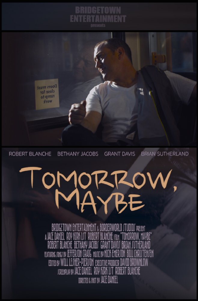 Tomorrow, Maybe (2017) | ČSFD.cz