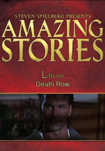 Amazing Stories - Life on Death Row (S02E07) (1986) | ČSFD.cz