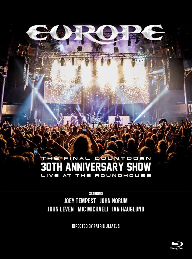 Europe, the Final Countdown 30th Anniversary Show: Live at the ...