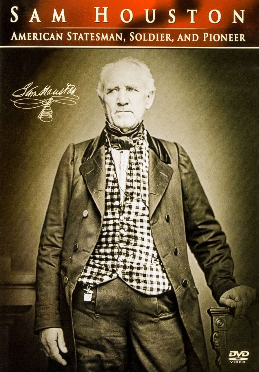 Sam Houston: American Statesman, Soldier, and Pioneer (2013) | ČSFD.cz