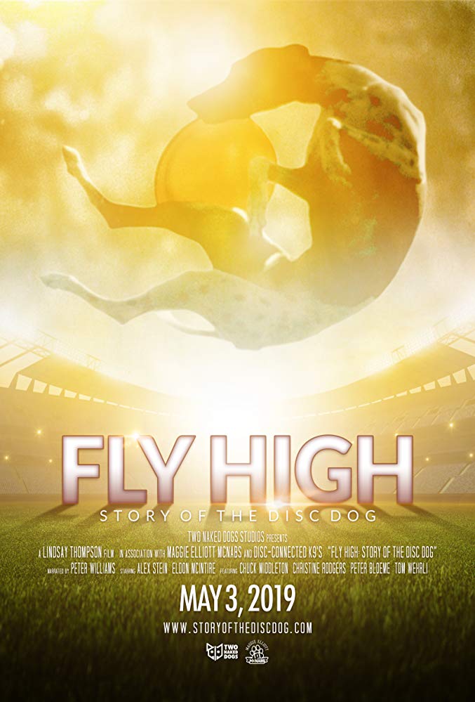 Fly High: Story of the Disc Dog (2019) | ČSFD.cz