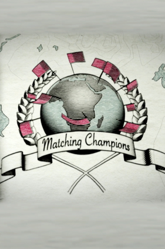 Matching Champions (2015) | ČSFD.cz