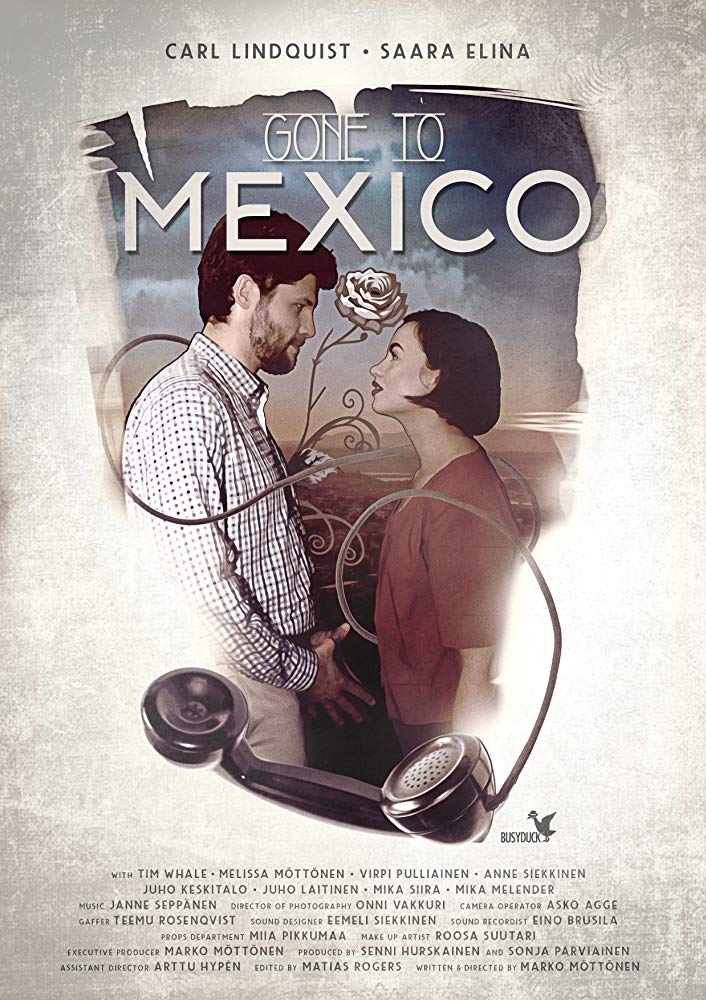 Gone to Mexico (2018) | ČSFD.cz