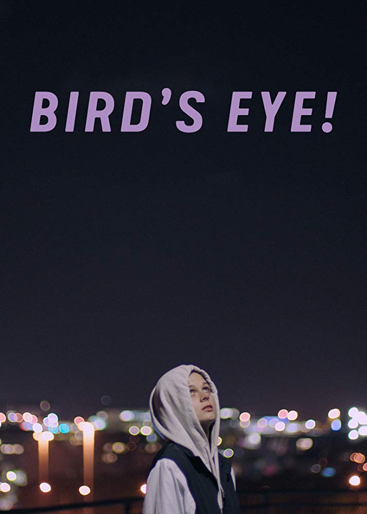 Bird's Eye (2019) | ČSFD.cz