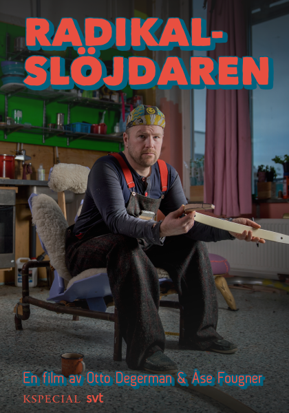 Radikalslöjdaren (2017) | ČSFD.cz