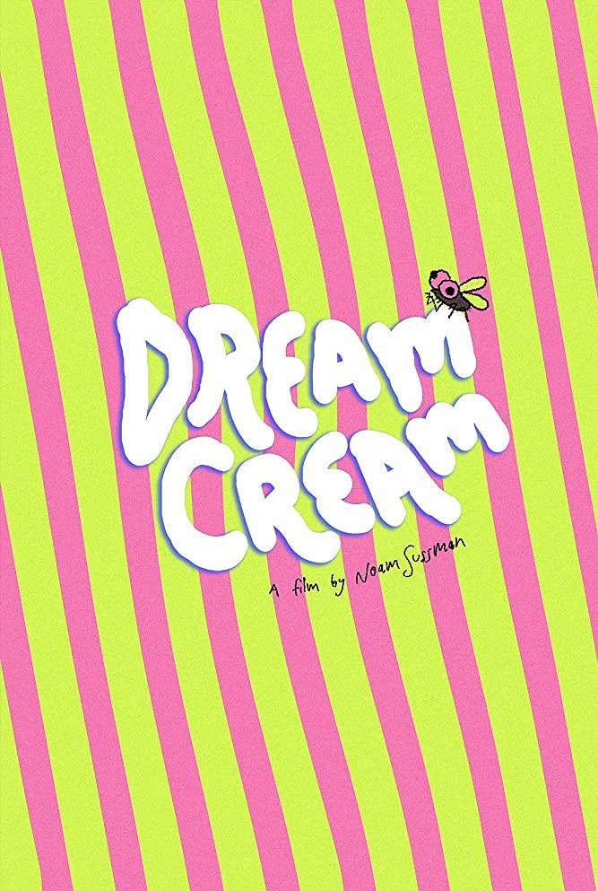 Dream Cream (2019) | ČSFD.cz