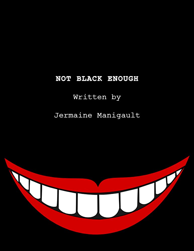 Not Black Enough (2020) | ČSFD.cz