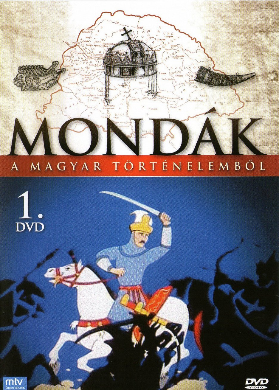 Mondák a magyar történelemből (1986) | ČSFD.cz