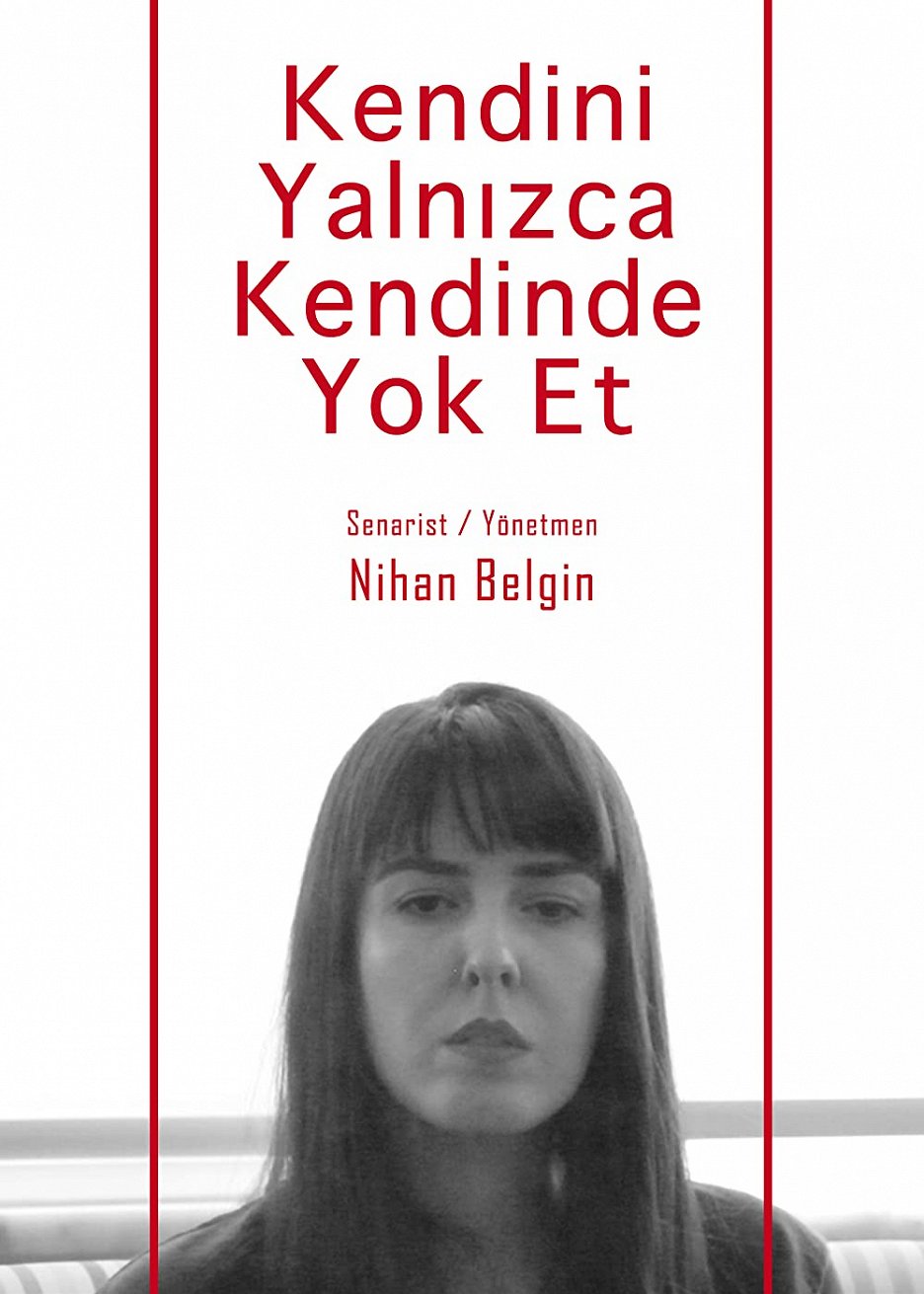 Kendini Yalnızca Kendinde Yok Et (2020) | ČSFD.cz