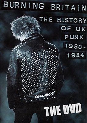 Burning Britain: The History of UK Punk 1980-1984 (2004) | ČSFD.cz