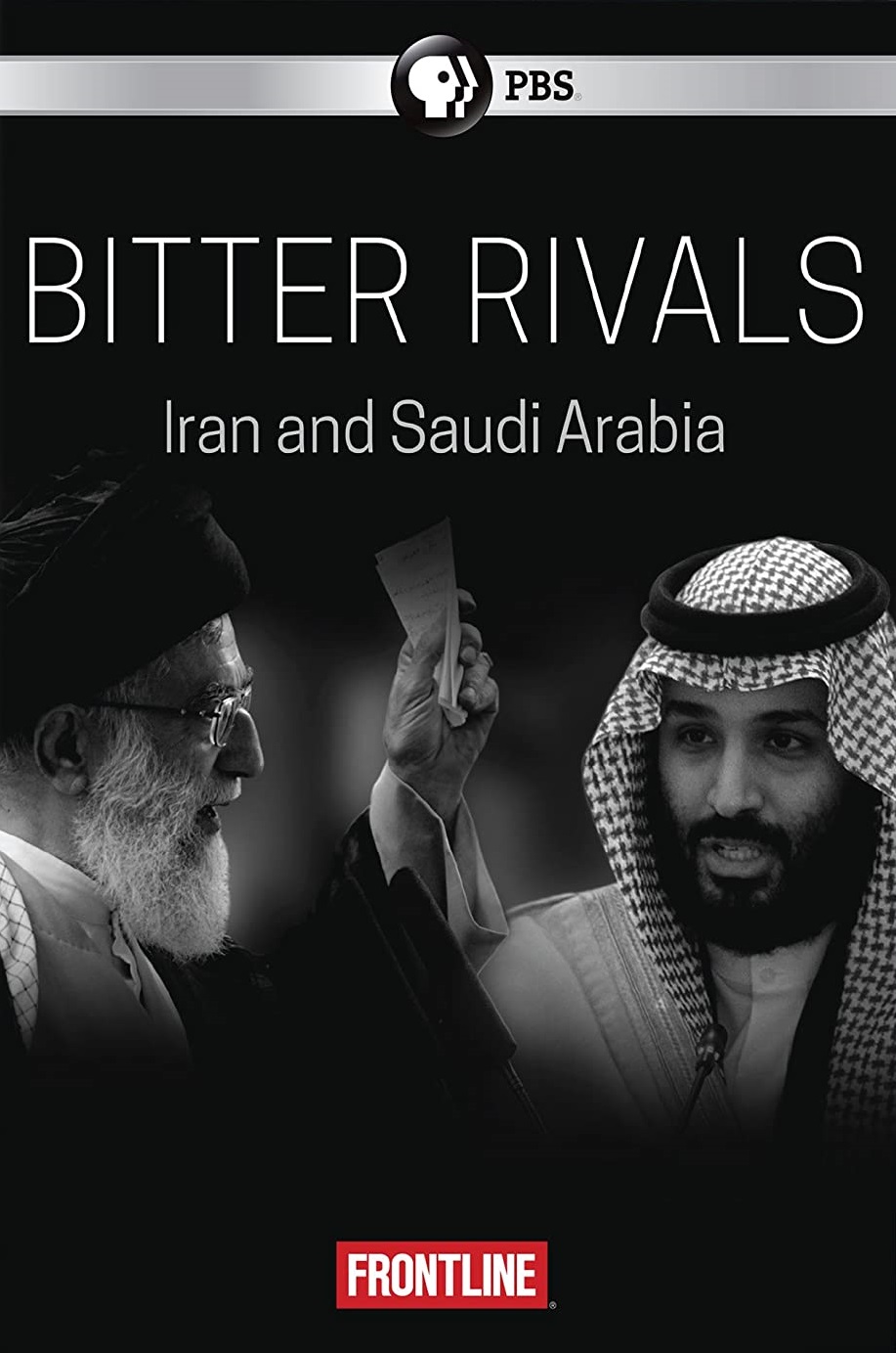 Frontline - Bitter Rivals: Iran and Saudi Arabia, Part One (S36E03 ...
