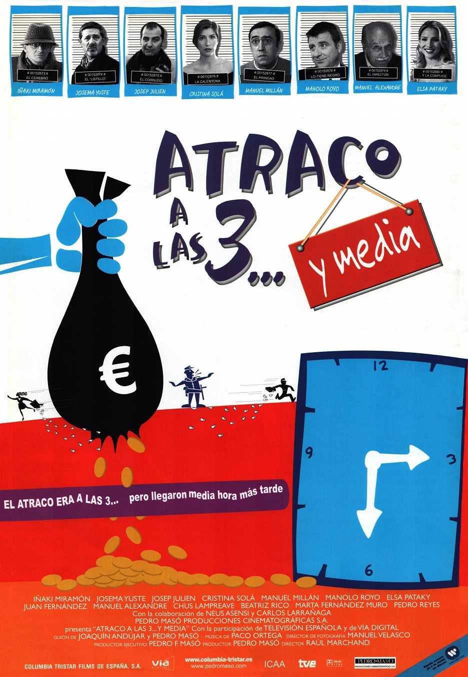 Atraco a las 3... y media (2003) | ČSFD.sk