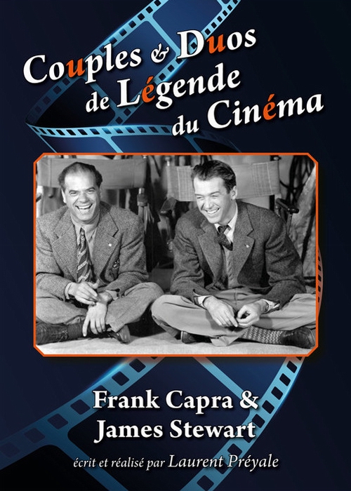Couples et duos de légende du cinéma : Frank Capra et James Stewart ...