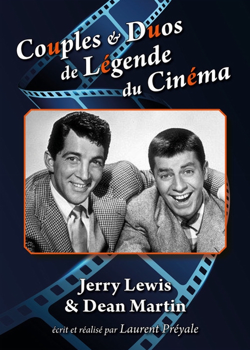 Couples et duos de légende du cinéma : Jerry Lewis et Dean Martin (2003 ...