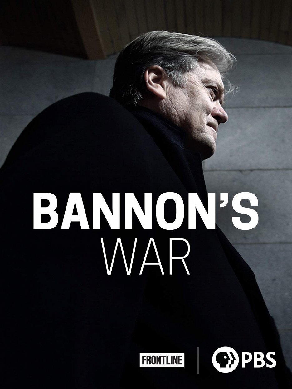 Frontline - Bannon's War (S35E13) (2017) | ČSFD.cz