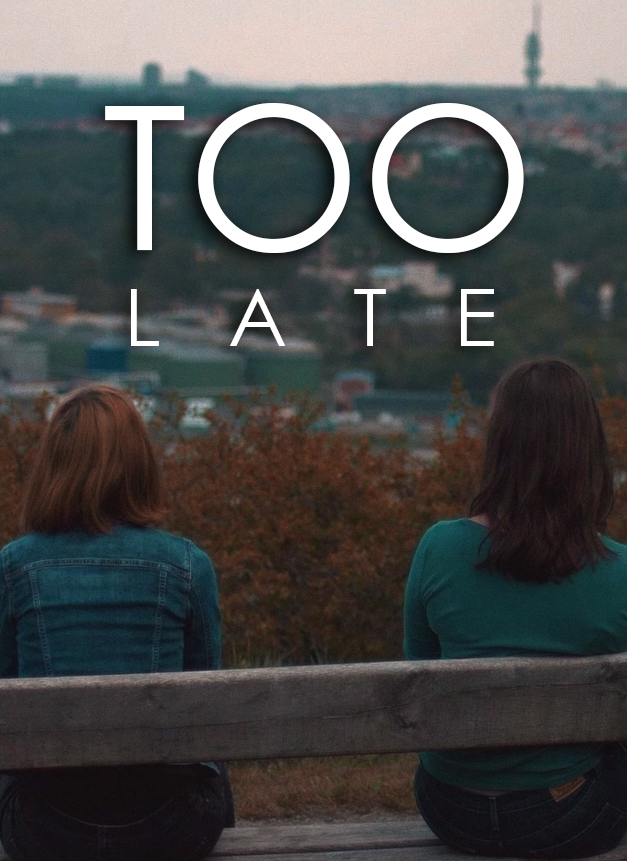 Too Late (2021) | ČSFD.cz